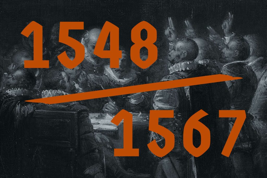 Timeline: 1548-1567 - Rebels or Beggars: Renaissance History
