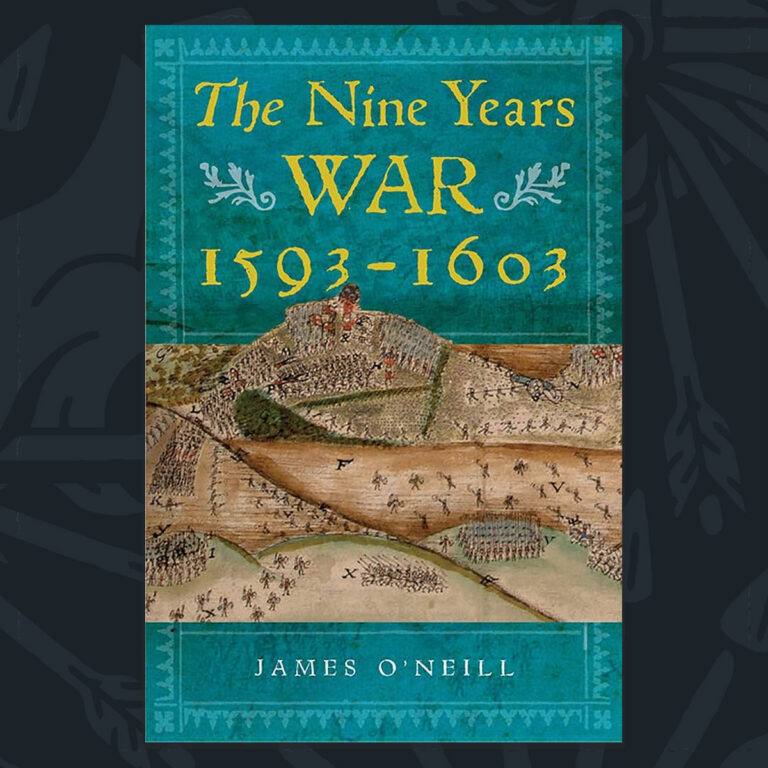 The Yellow Ford: A 1598 Irish Victory Against the Tudors - Rebels or ...